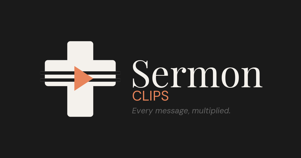 How to Create Sermon Clips for Social Media (Complete 2026 Guide ...